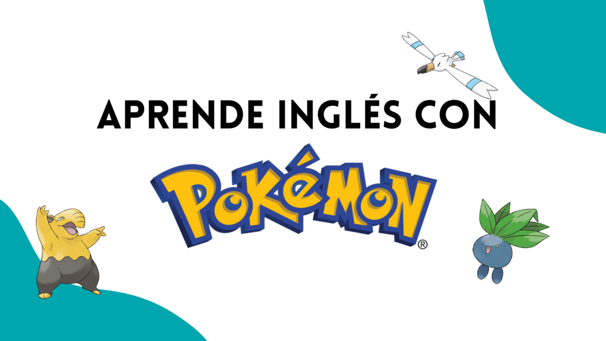 15 Pokémones que te ayudarán a aprender inglés