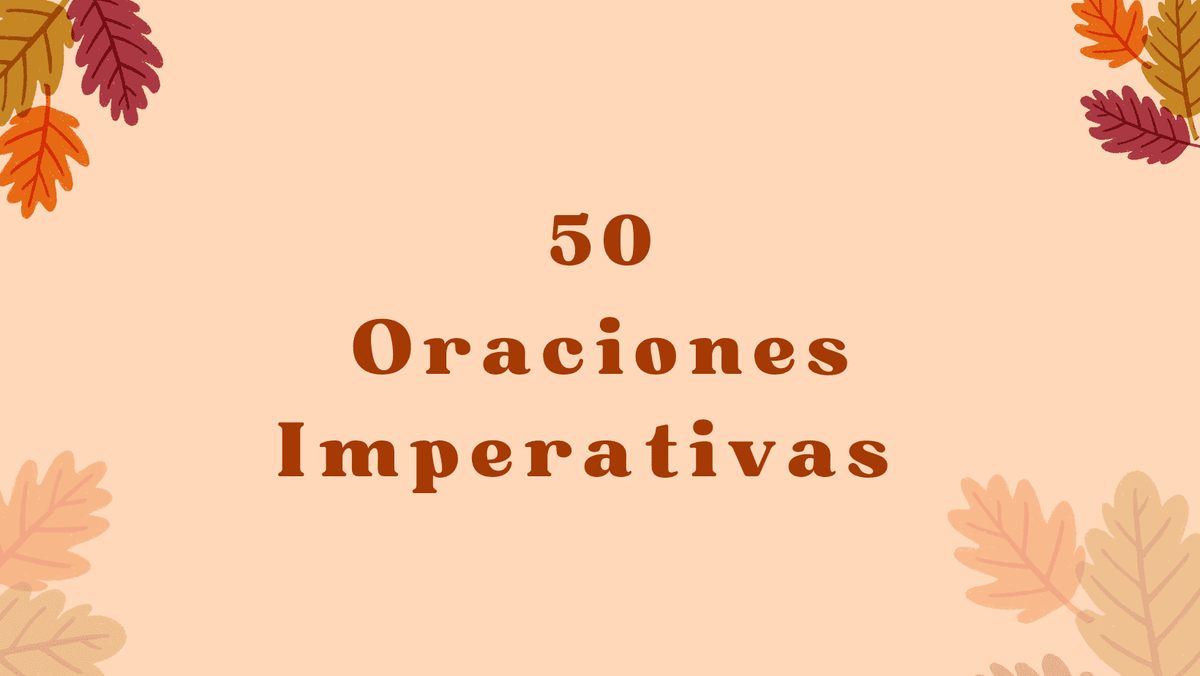 50 Oraciones Imperativas en inglés y español